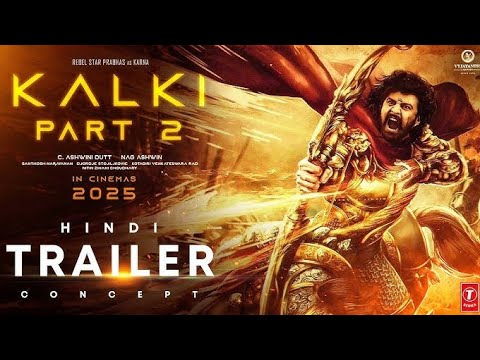 Kalki part 2 (2027) – Cast, Story, Release Date & Review – iBomma
